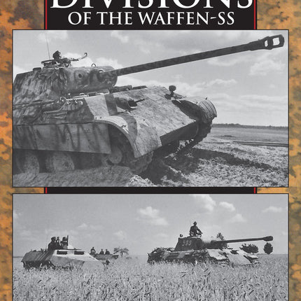 Panzer Divisions of the Waffen-SS by Schiffer Publishing – Vysn